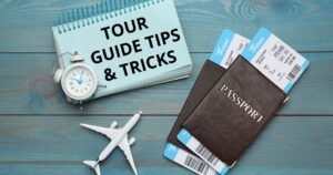 Tour Guide Tips And Tricks (Top 7 Tips to Enhance Your Tour Guiding ...